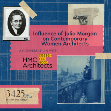 Influence of Julia Morgan on Contemporary Women Architects - Riverside ...